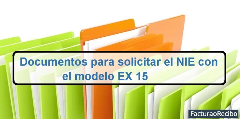 Modelo EX 15 de España - FacturaoRecibo